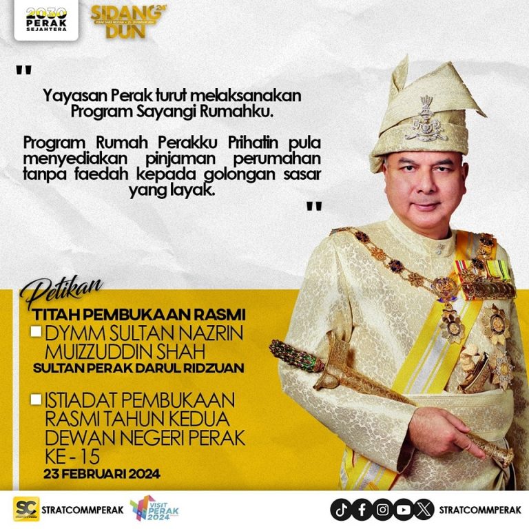 Petikan Titah DYMM Sultan Nazrin Muizzuddin Shah, Sultan Perak Darul ...